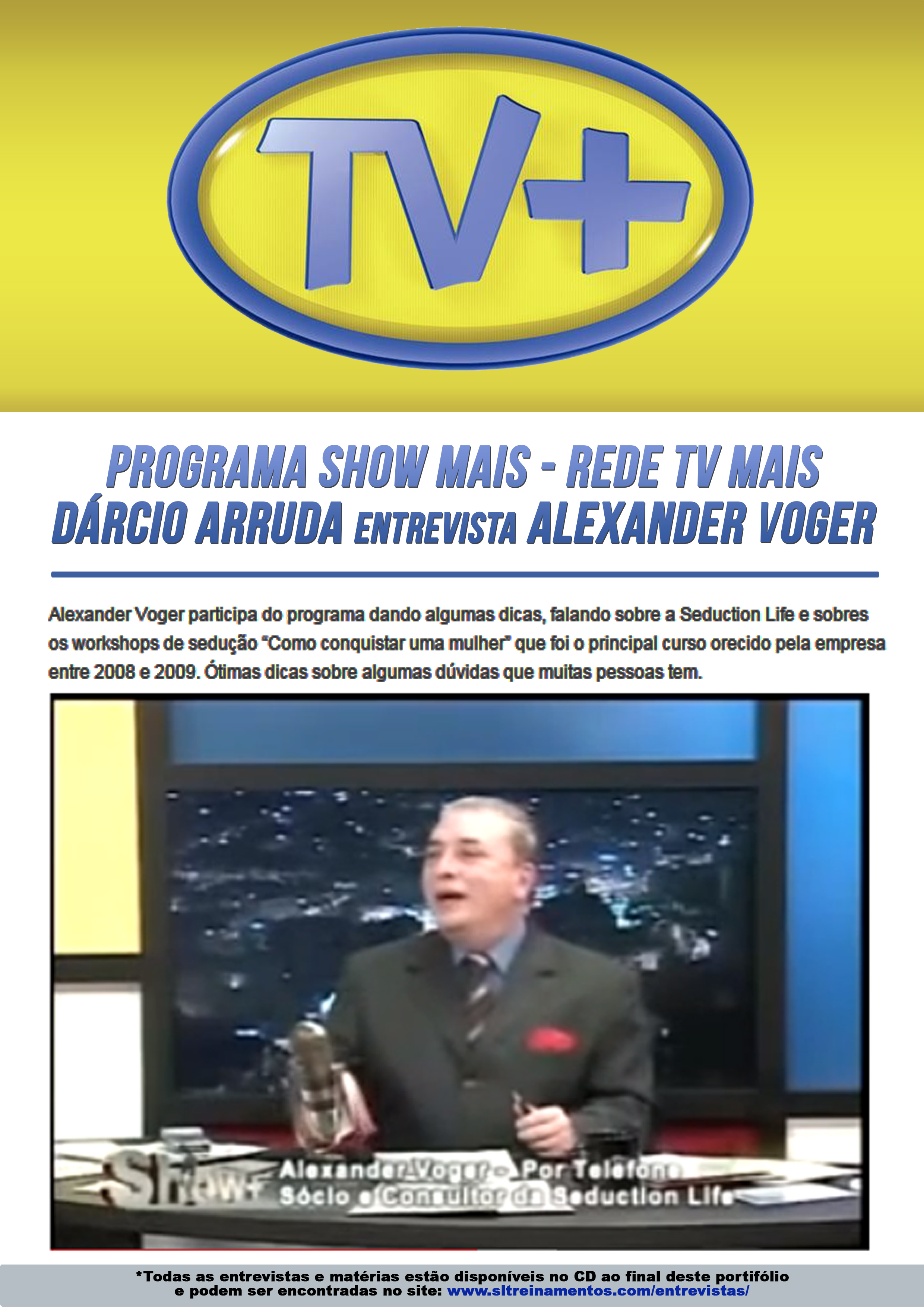 Alexander dá dicas para Dárcio Arruda no Programa Show Mais - Alexander ...